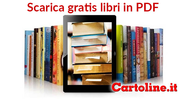 Scarica gratis Libri PDF - Cartoline.net