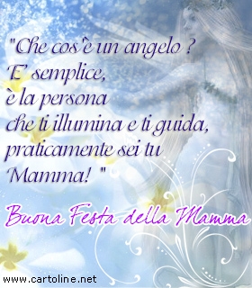 Mamma, sei il mio angelo